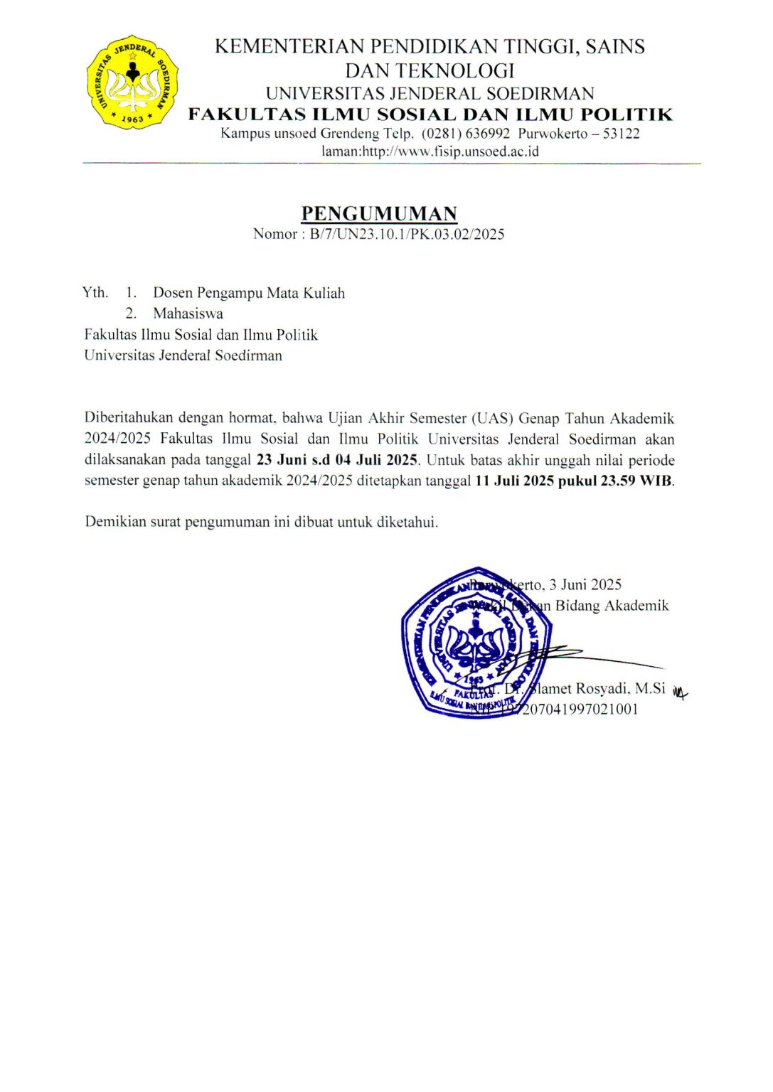 Pengumuman Ujian Akhir Semester (UAS) Genap Tahun Akademik 2024/2025 – Fakultas Ilmu Sosial dan ...